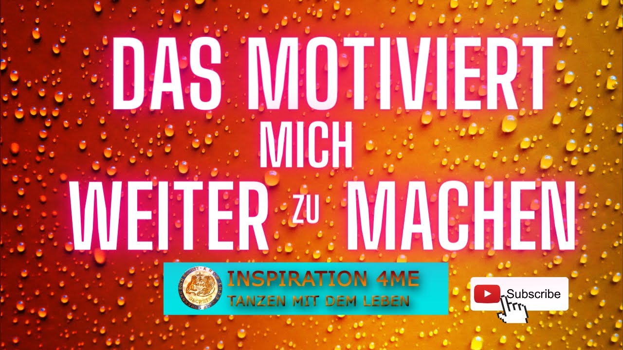WIE MOTIVIERE ICH MICH WEITER ZU MACHEN? ERREICHE DEINE ZIELE ...