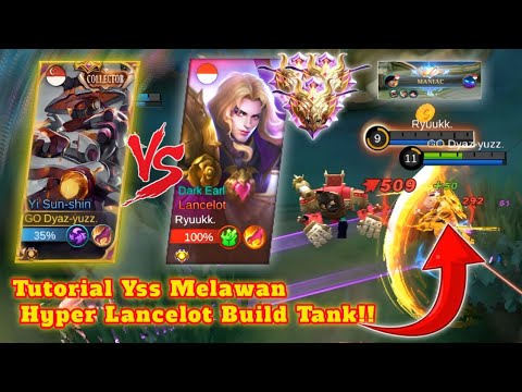 Tutorial Melawan Lancelot Build Tank Menggunakan YSS!!-Mobile Legends ...