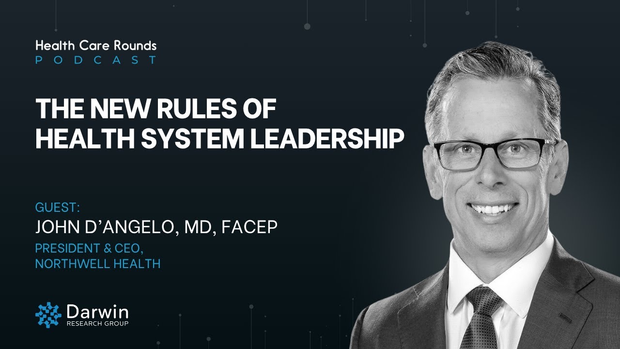 The New Rules of Health System Leadership w/ John D’Angelo, MD, FACEP ...