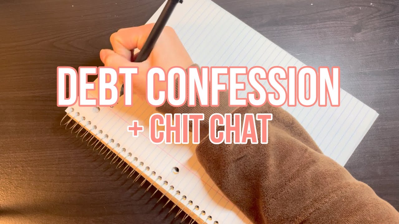 Debt Confession | Credit Rebuilding & Credit Card Responsibility Chit ...
