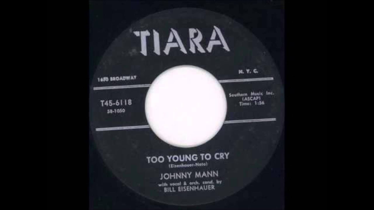 Johnny Mann & Group - Too Young To Cry - Tiara 6118 - 1958 - YouTube