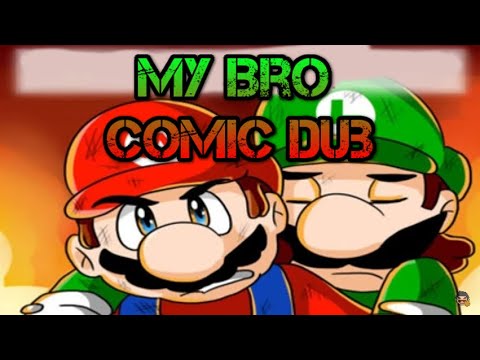 My Bro Comic Dub - YouTube
