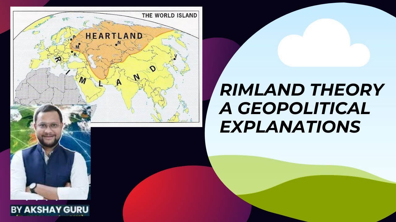 Rimland Theory || Geopolitical theory || Geography optional #upsc#ias# ...