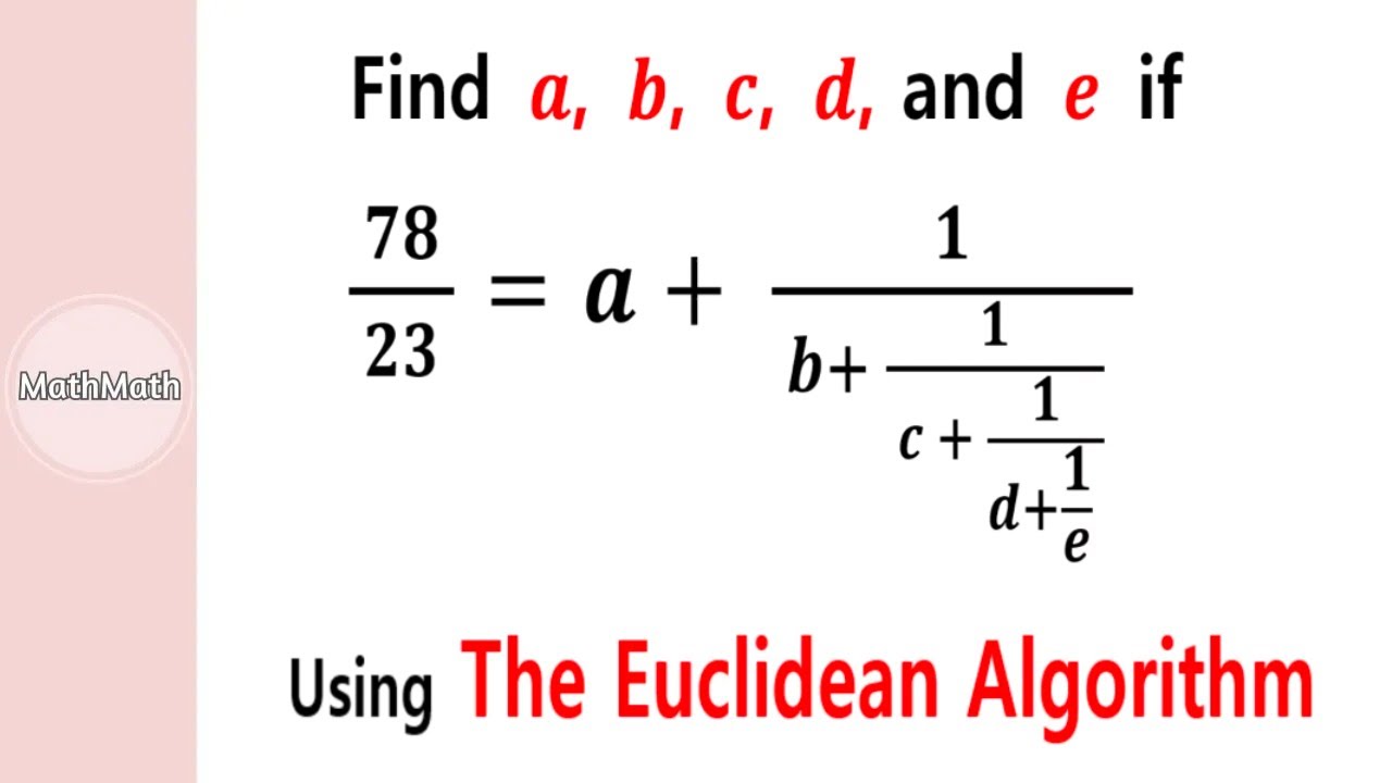 HOW TO: Simplify the Rational Expression (Part 20) | using the Euclidean Algorithm - YouTube