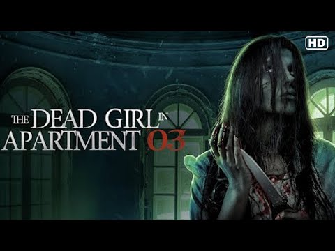 The Dead Girl in Apartment 03 (2022) Official Trailer
