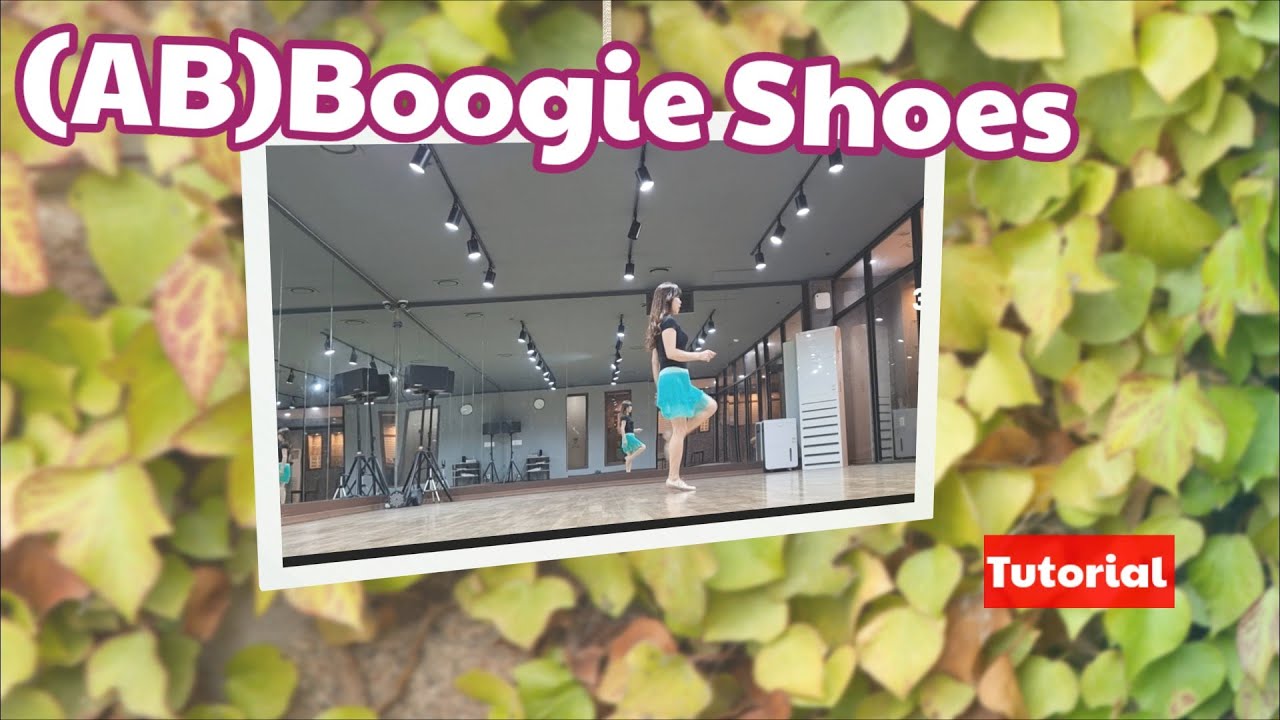 👠#(AB)Boogie Shoes LineDance #Absolute Beginner #입문용#부기슈즈 라인댄스#Thtorial ...