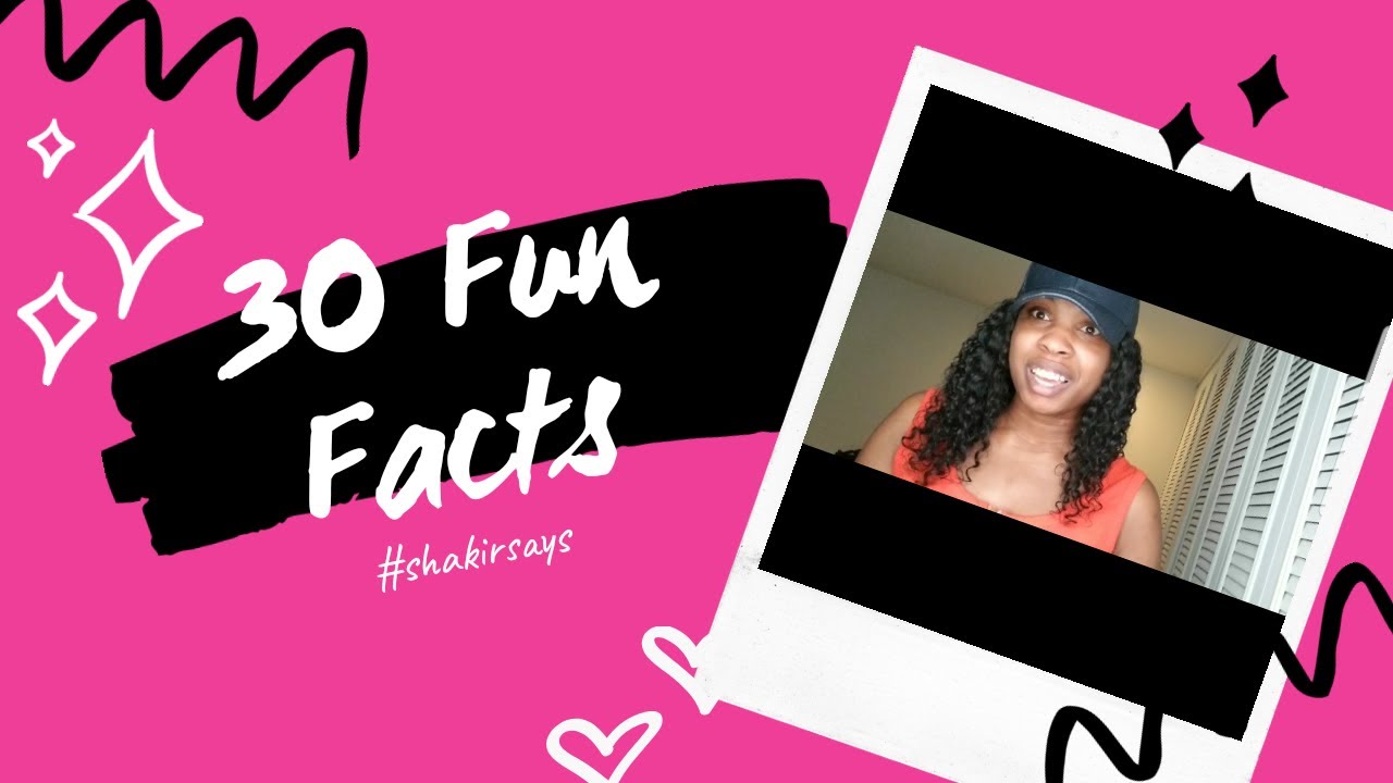 30 Facts about me| Introduction video - YouTube