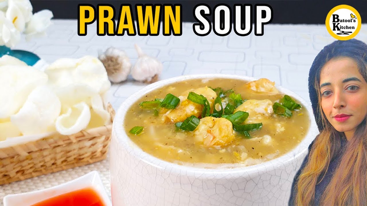 Prawn Soup🦐 Prawns Soup Recipe at Home- How To Make Prawn Soup (Winter ...