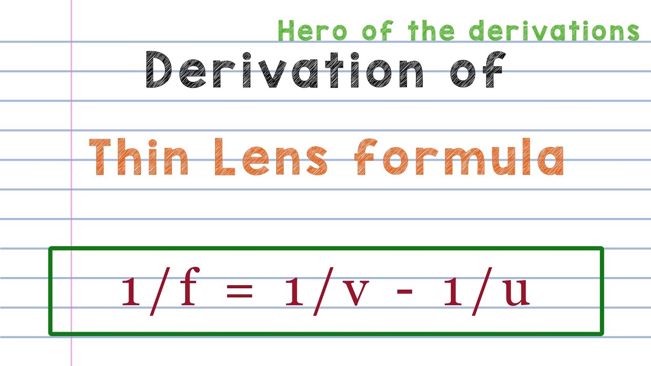 Derivation of thin lens formula for a convex lens • HERO OF THE ...