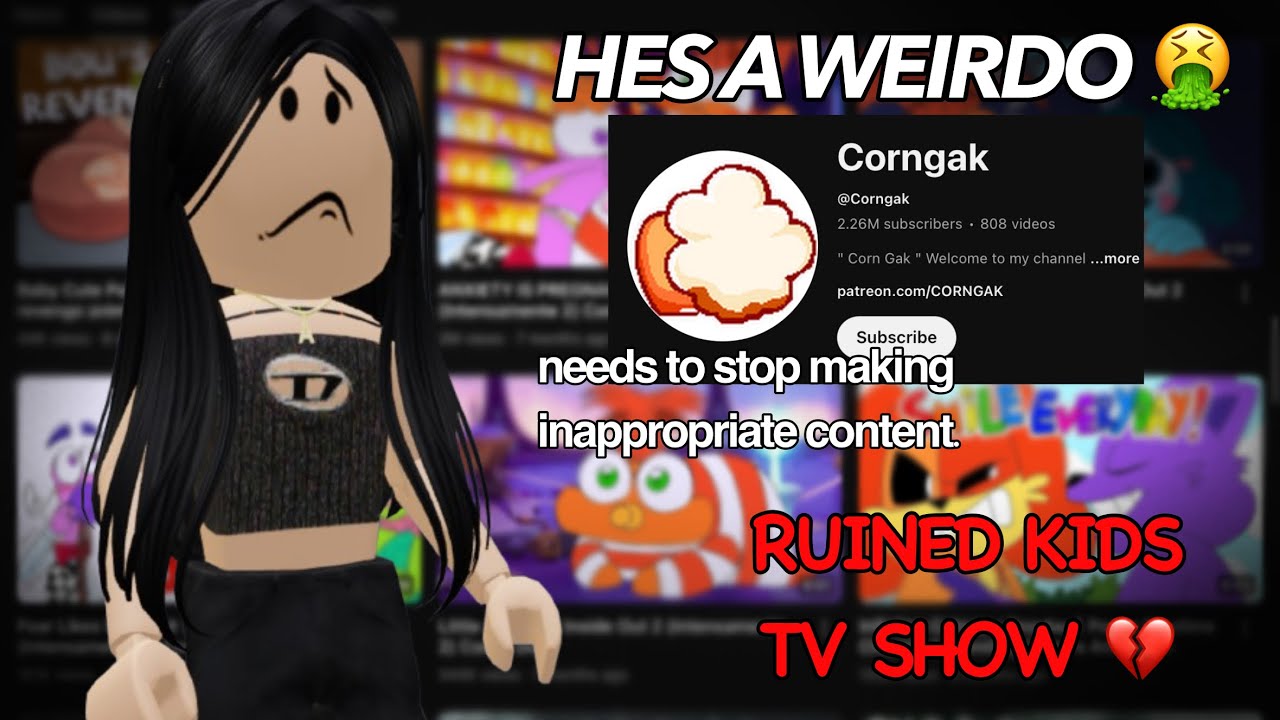 CORNGAK = SUPER WEIRD CONTENT CREATOR 🤮 ROBLOX RANT 2025 - YouTube
