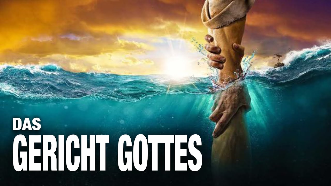 Das Gericht Gottes - YouTube