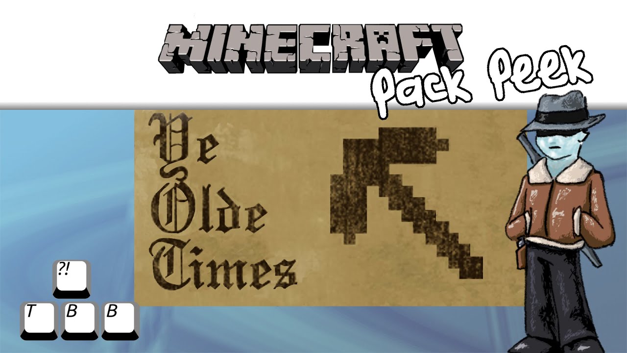 Minecraft Pack Peek - Ye Olde Time - YouTube