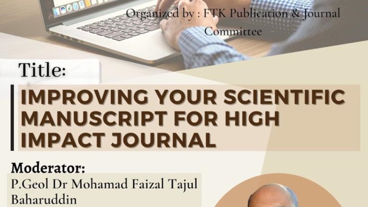 Improving Your Scientific Manuscript for High Impact Journal - YouTube