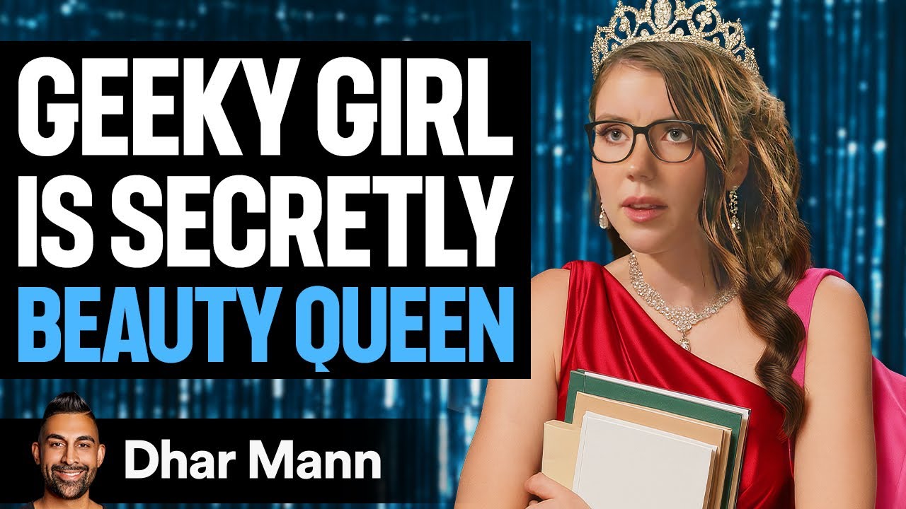 GEEKY GIRL Is Secretly Beauty Queen | Dhar Mann Studios - YouTube