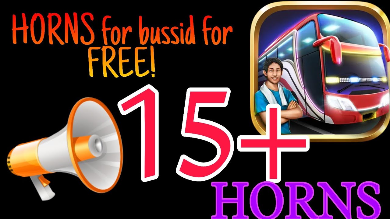 Bus HORNS for Bussid Download for FREE | Bus Simulator Indonesia HORNS ...