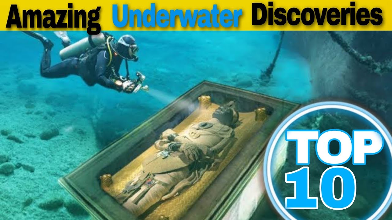 Most amazing top 10 underwater discoveries - YouTube