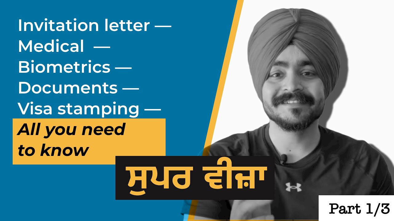 SUPER VISA CANADA - Part 1 | SUPER VISA CANADA PROCESS - YouTube