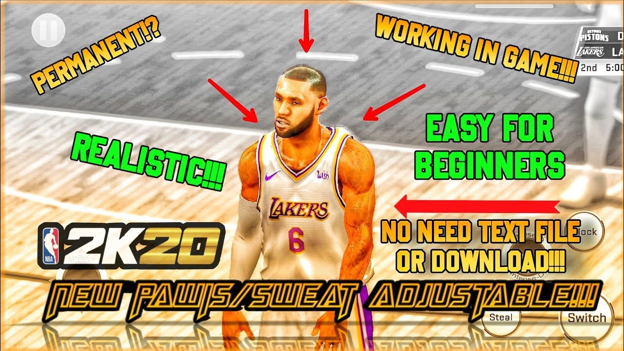 PAWIS/SWEAT💦 ADJUSTABLE!!!"NO NEED TXT FILE" v98only|Nba2k20 mobile ...