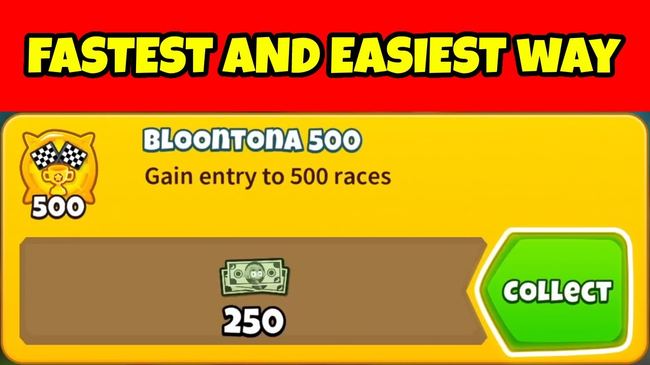 How to Get the Bloontona 500 Achievement EASY & FAST in BTD6 - YouTube