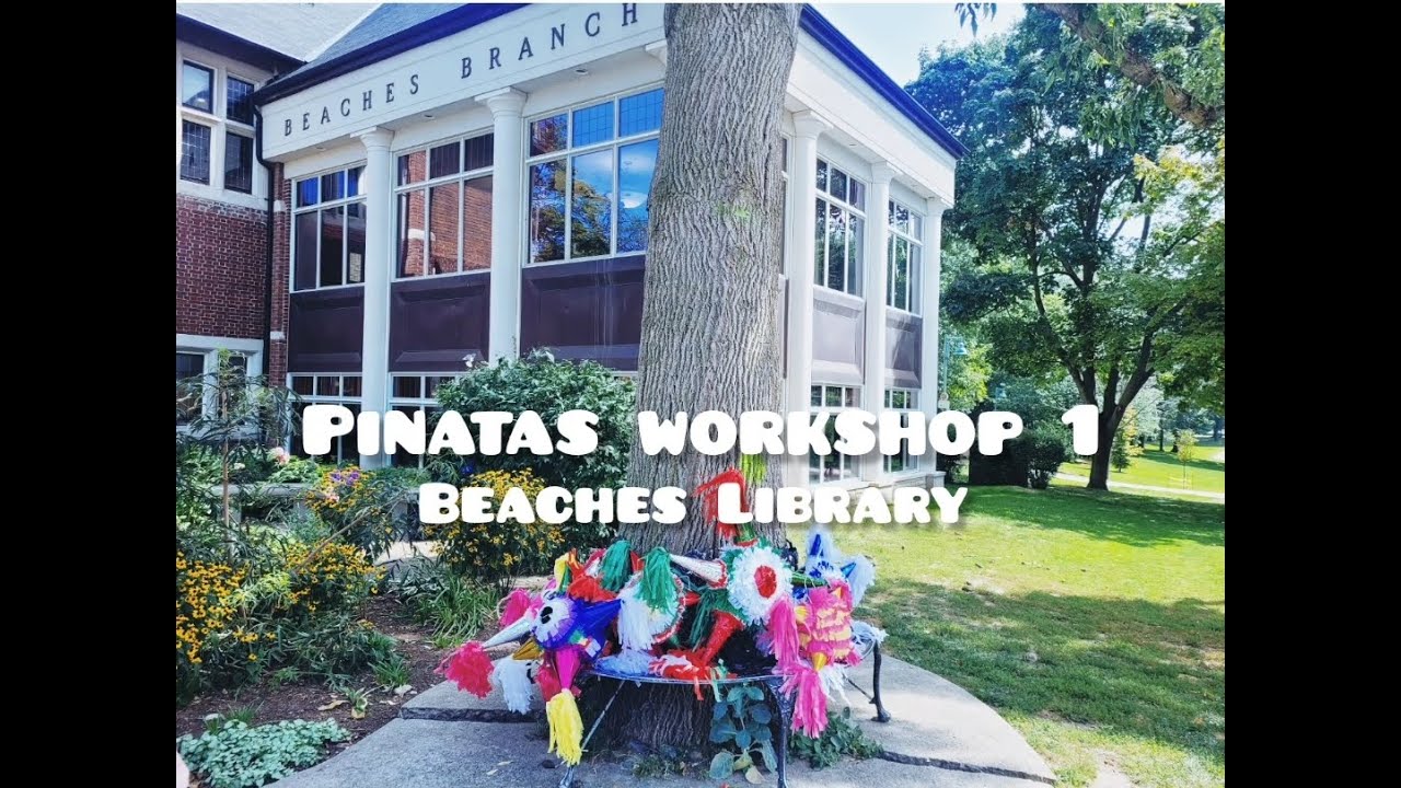 Pinatas Workshop 1 at Beaches Library - YouTube