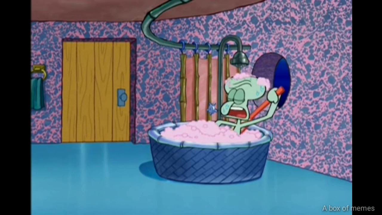 Squidward bath meme - YouTube