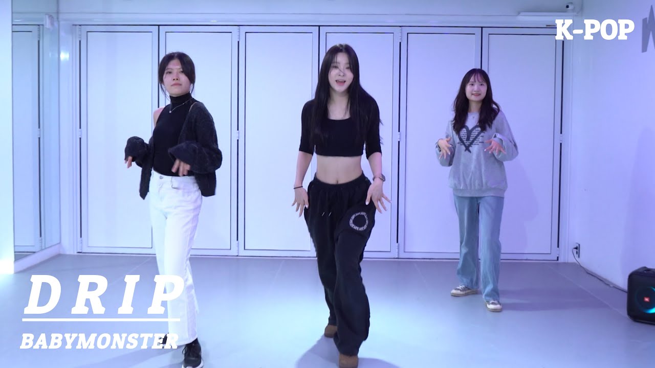 [동탄댄스학원] 뉴썸댄스 | K-POP | BABYMONSTER - DRIP - YouTube