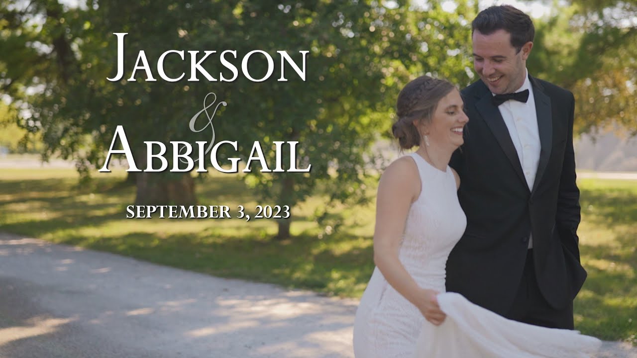 Jackson & Abbigail | Wedding Video - YouTube
