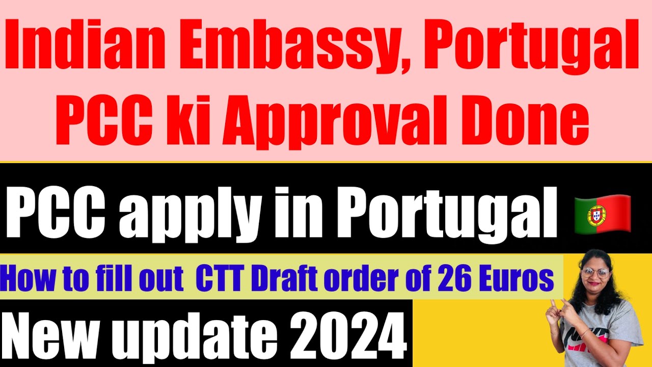 After getting PCC Approval From Indian Embassy, How to Fill out Draft ...