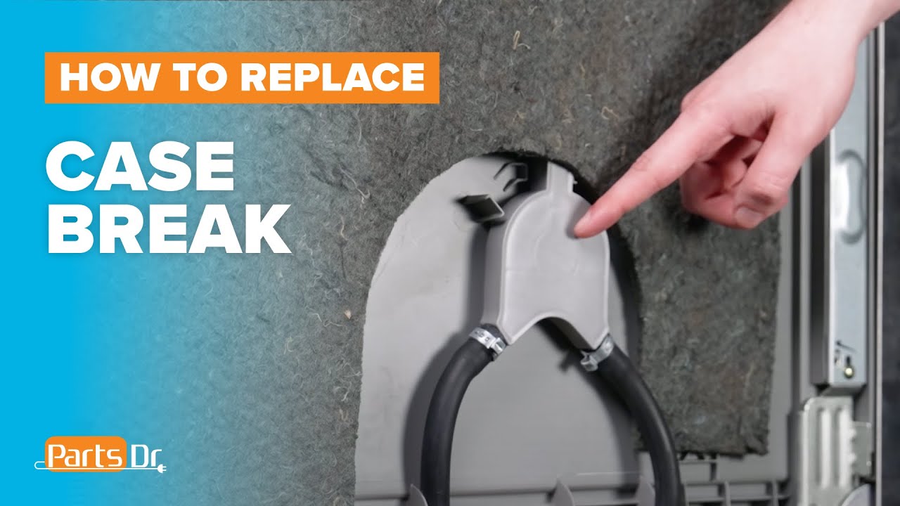 How to replace Case Break part # DD81-02253A on your Samsung Dishwasher ...