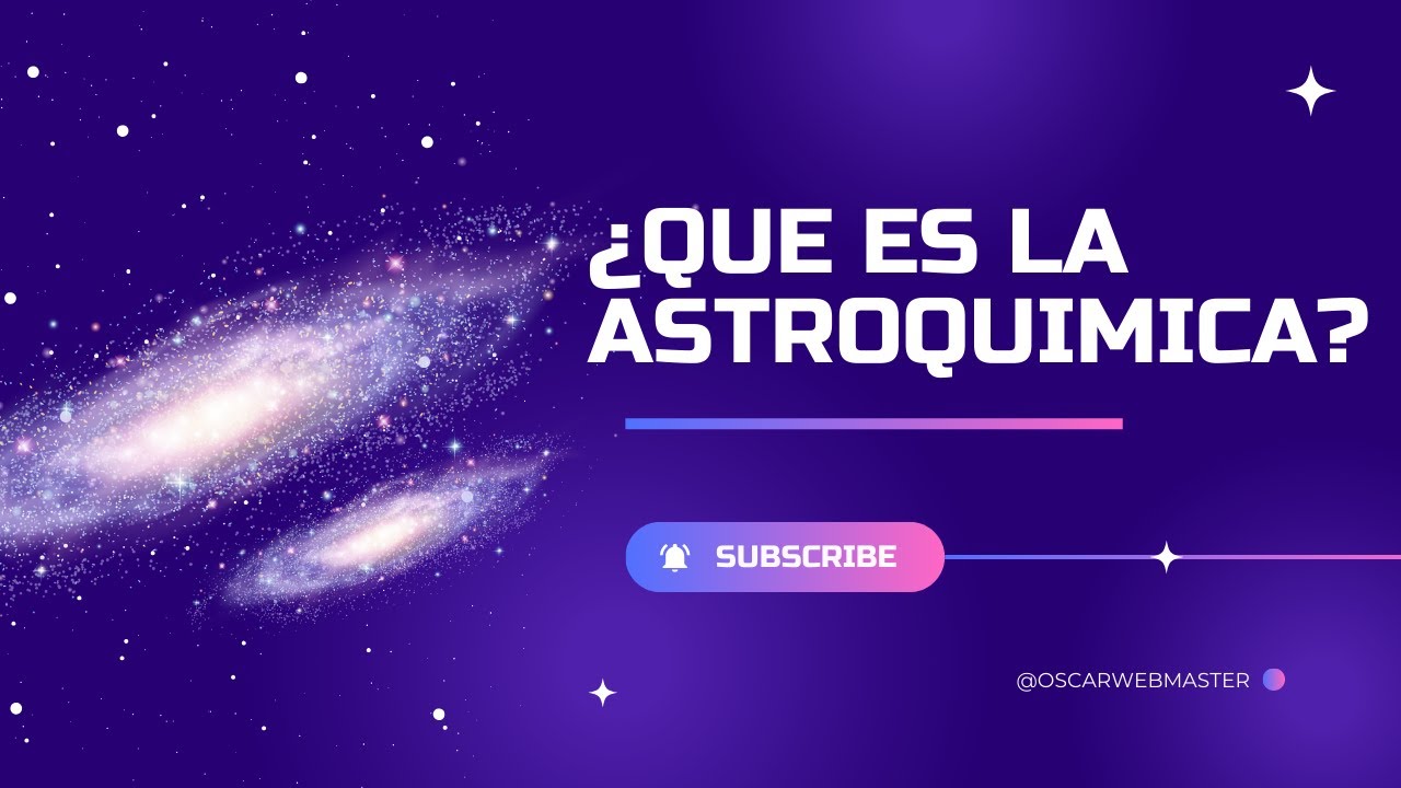 ¿Qué es la Astroquímica? #astronomia #astronomy #astro #astronomía # ...
