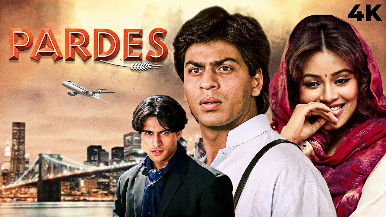 Shah Rukh Khan, Mahima Chaudhry BLOCKBUSTER PARDES ROMANTIC Full Movie ...