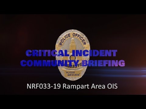 Rampart Area Officer Involved Shooting 7/16/19 (NRF033-19) - YouTube