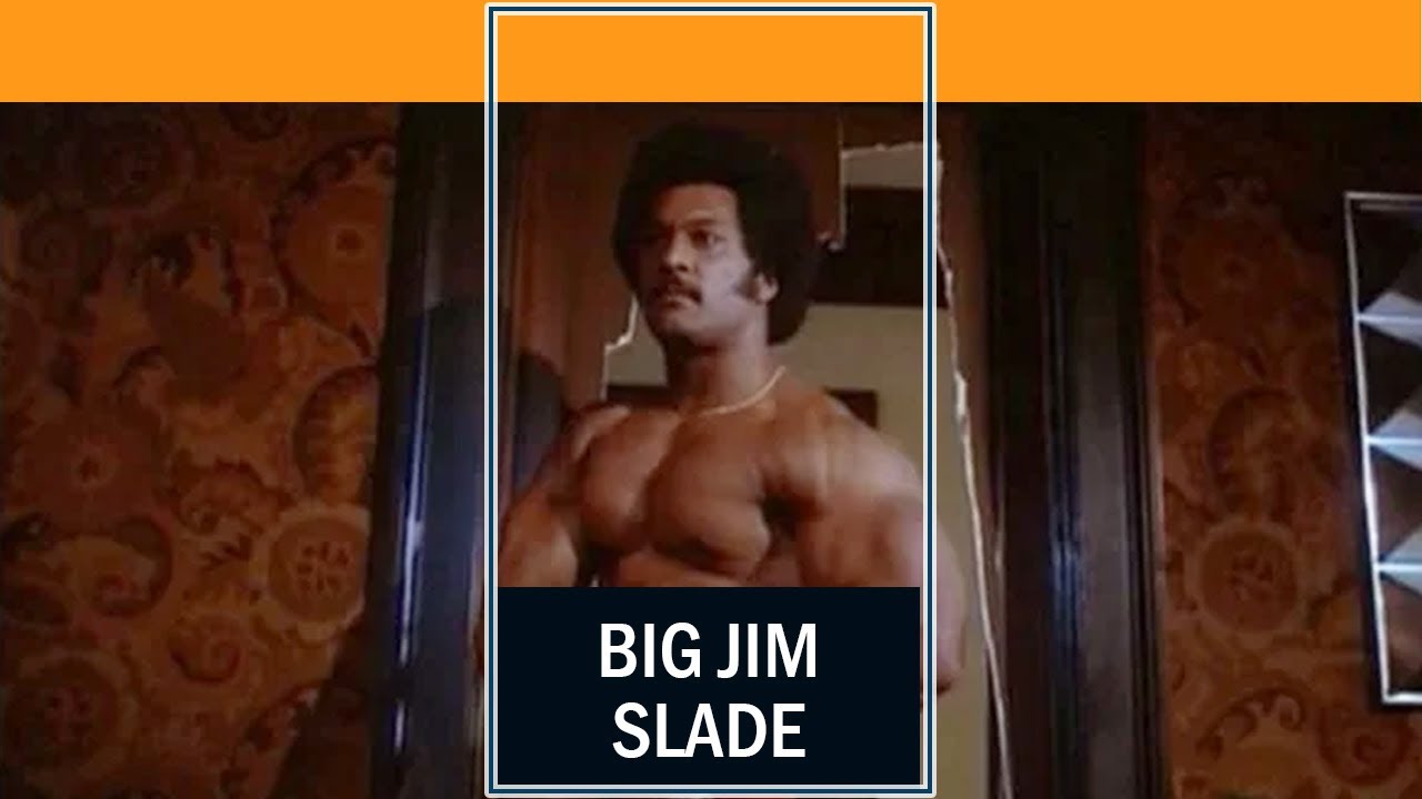 BIG JIM SLADE - YouTube