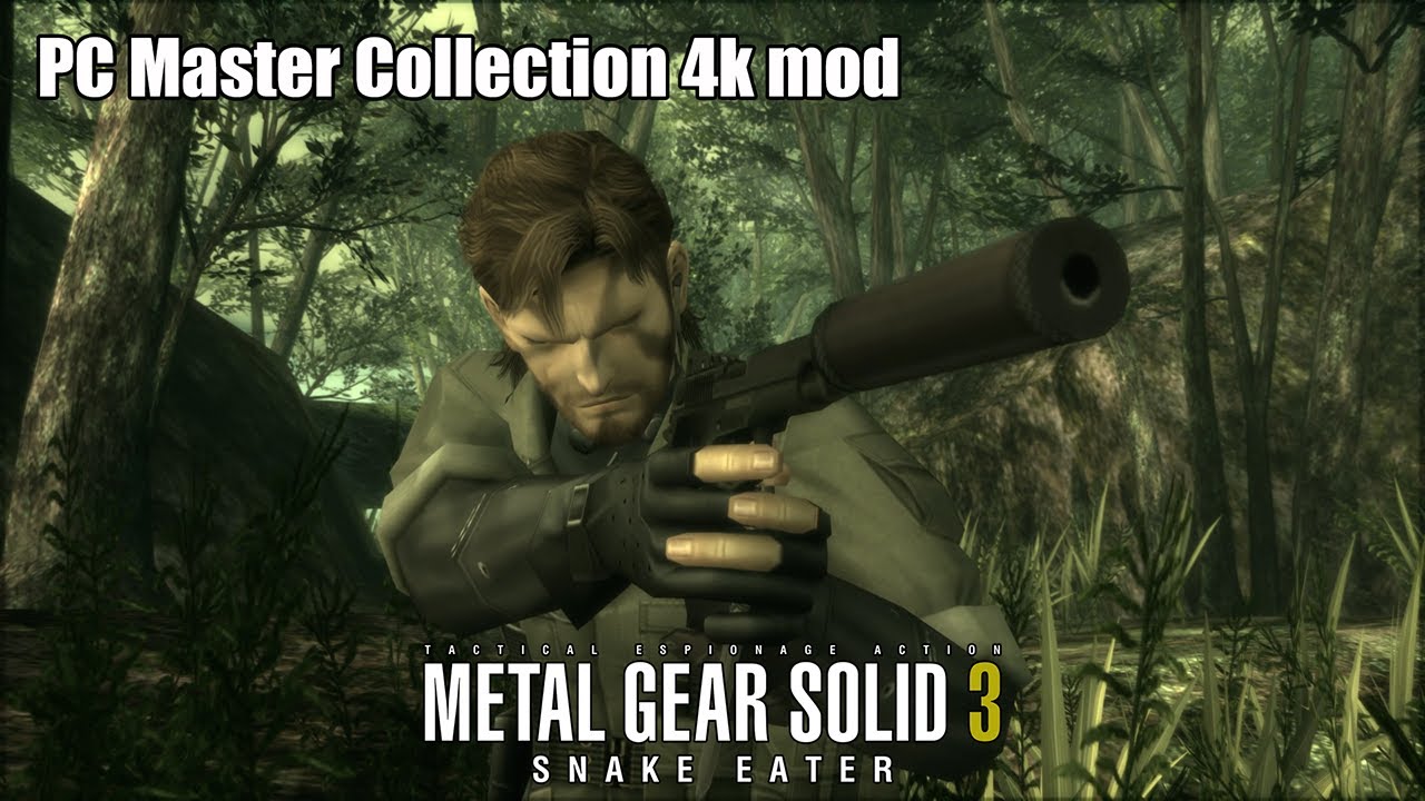 720P vs 4K MOD - MGS 3 MASTER COLLECTION PC - YouTube