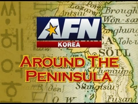 AFN Korea - Around The Peninsula - June 14, 2012 - YouTube