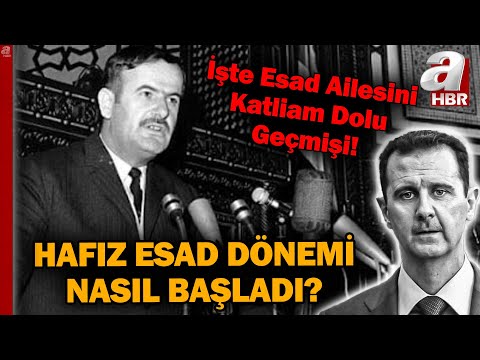 Hafız Esad Dönemi Nasıl Başladı? ESAD Ailesinin Suriye'de Katliam Dolu Geçmişi | A Haber