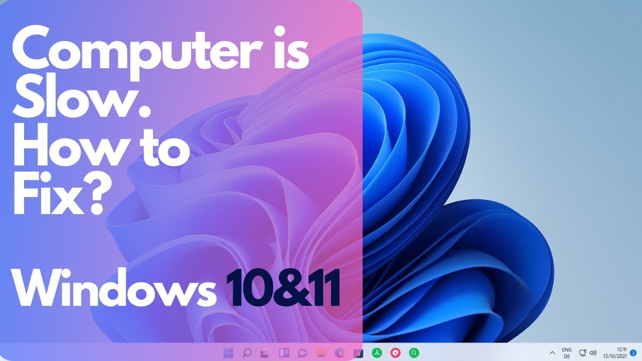 Computer is slow How to Speed up| Windows 11 (Complete Solution) - YouTube