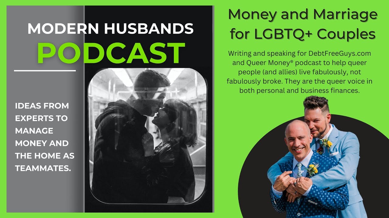 An interview with David & John Auten-Schneider on Money and Marriage ...