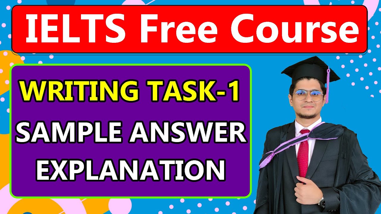 IELTS Writing Task-1 Sample Answer Explanation || Online IELTS || IELTS ...