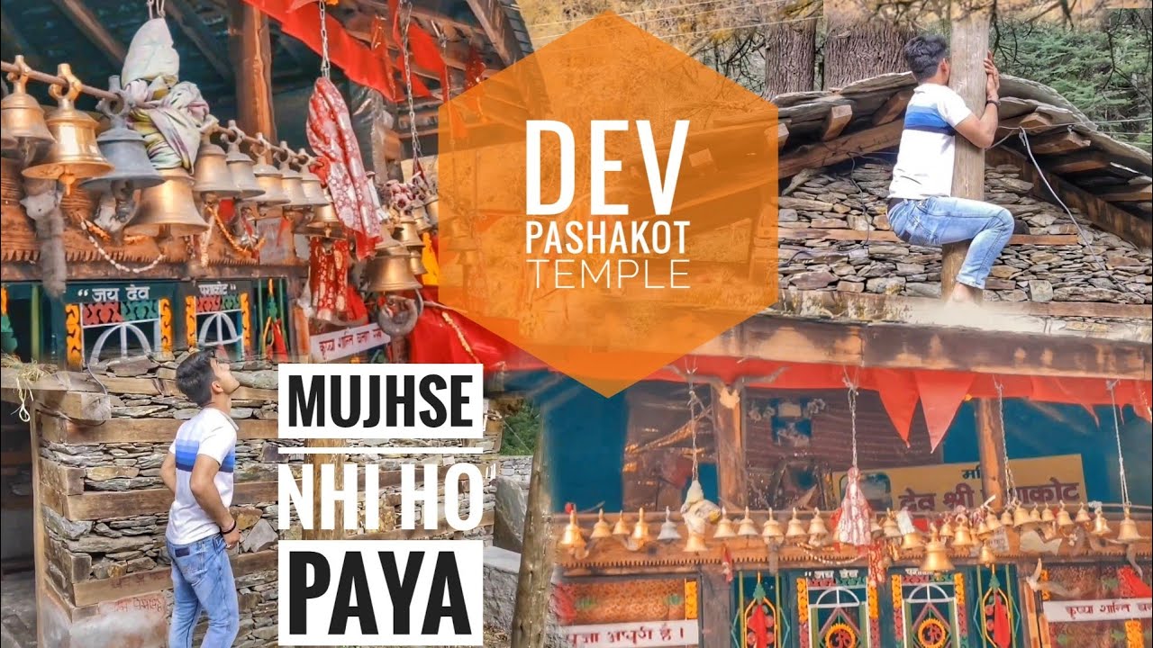 Mujhse nhi ho paya // Dev Pashakot Temple ️ // Shaan ae chuhaar ghati ...