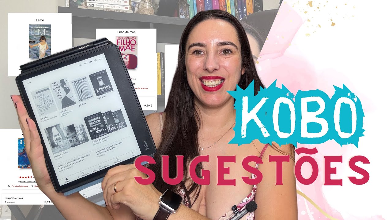 COMO LER EBOOKS DE AUTORES PORTUGUESES NO KOBO / 5 sugestões + kobo plus - YouTube