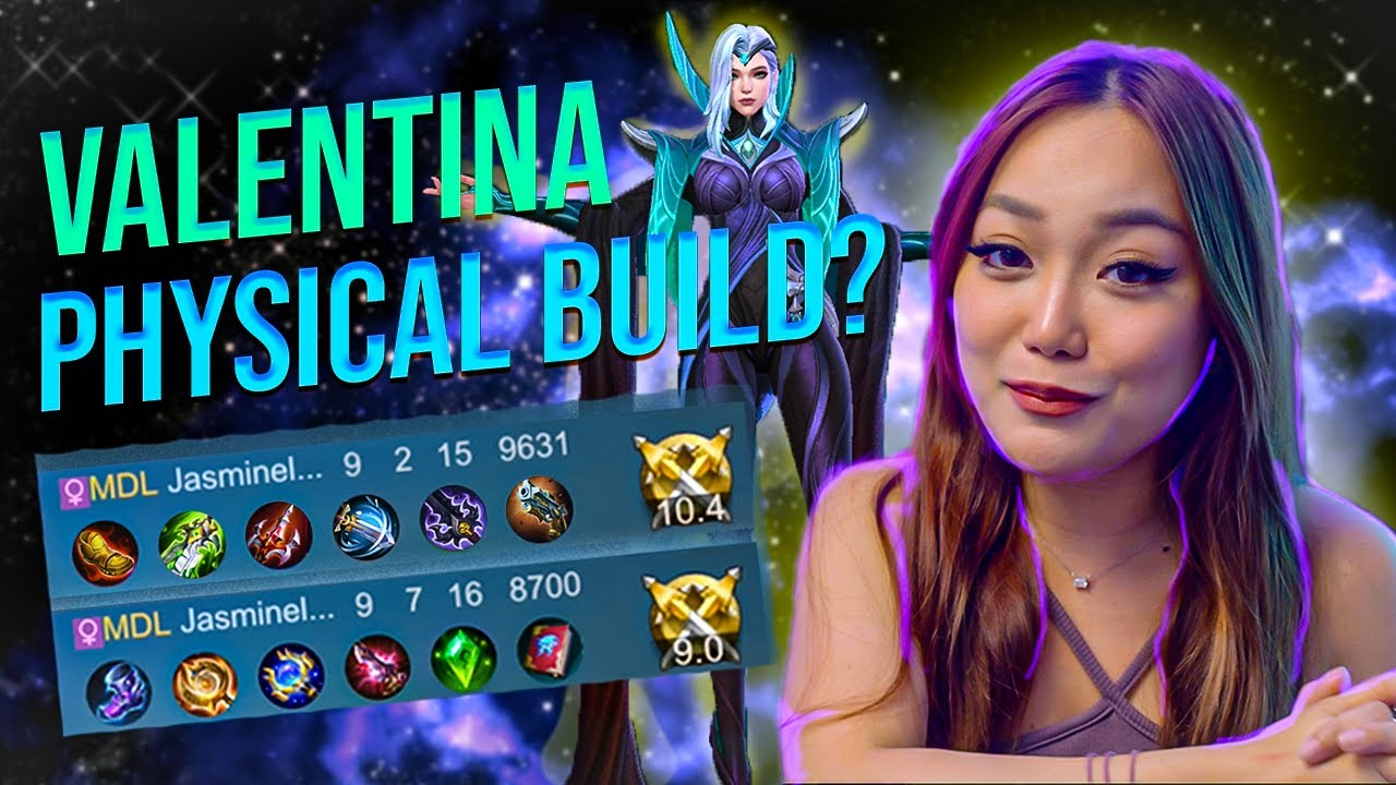 Valentina Physical Build Overpowered?! | Mobile Legends: Bang Bang ...