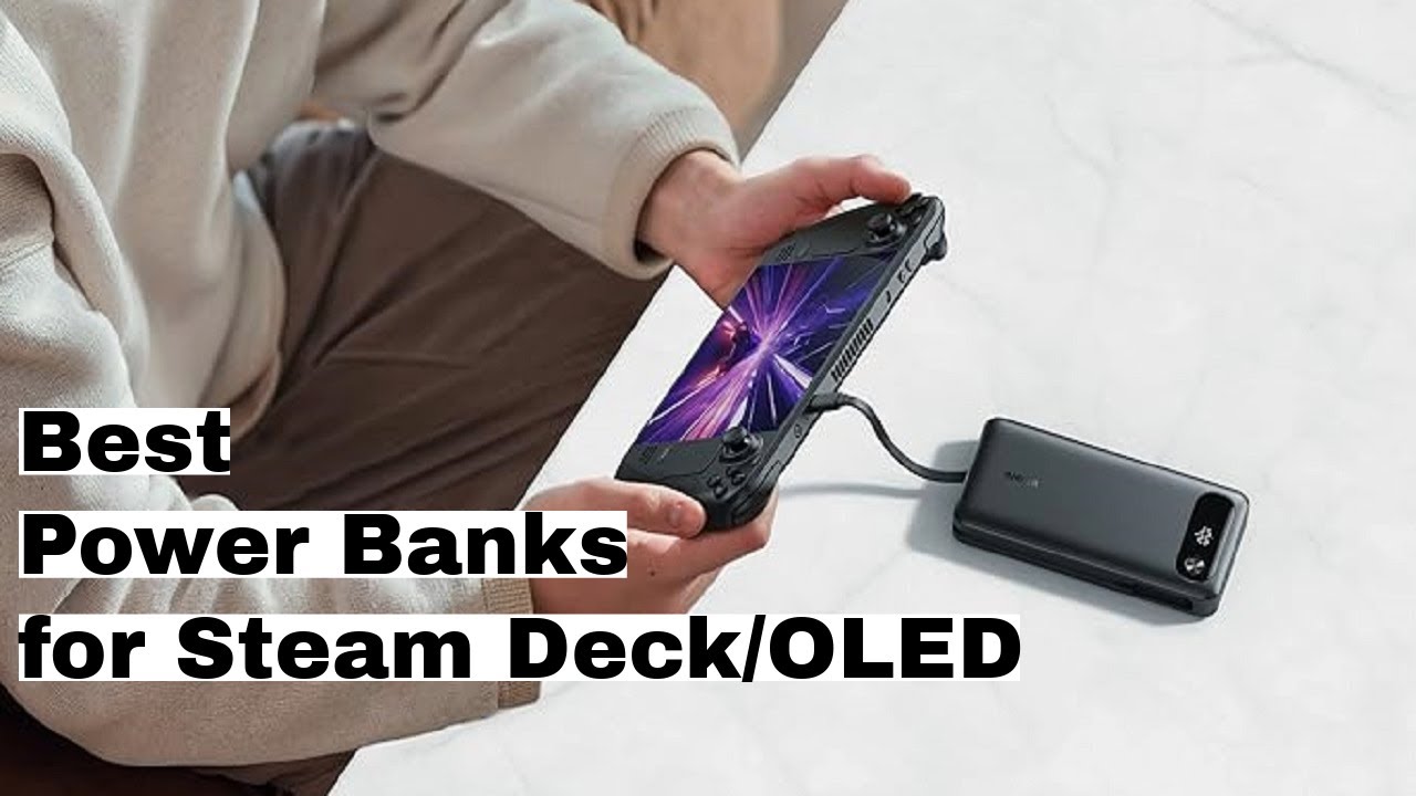 The Best Power Banks for Steam Deck - YouTube
