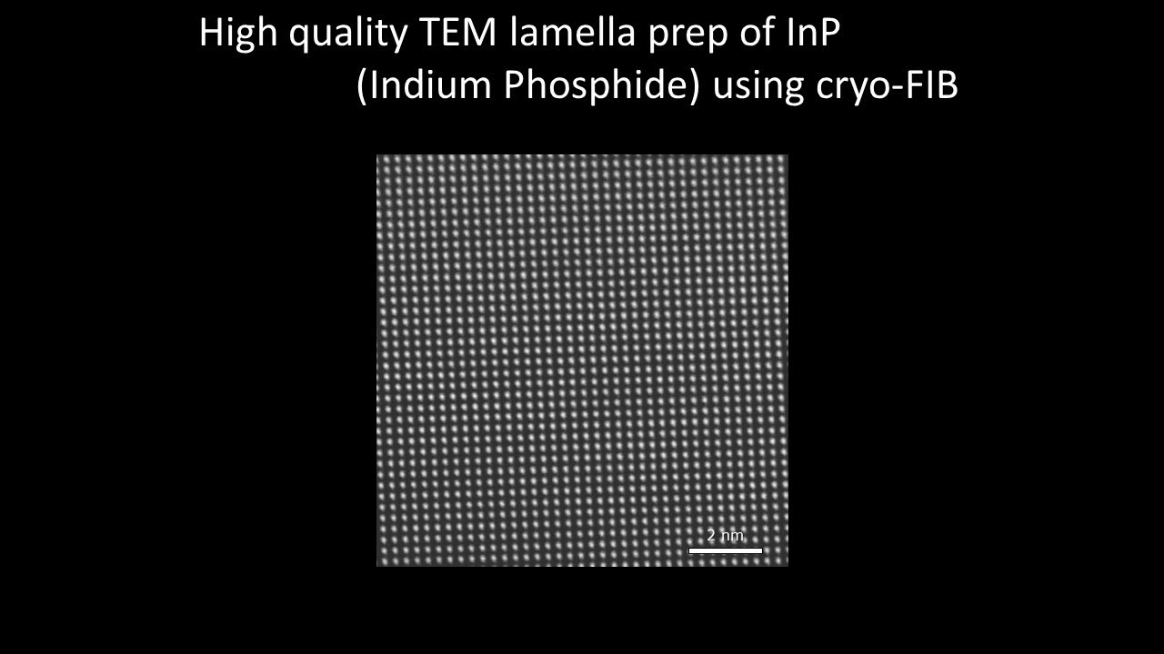 [Materials] High quality TEM lamella prep of InP (Indium Phosphide ...