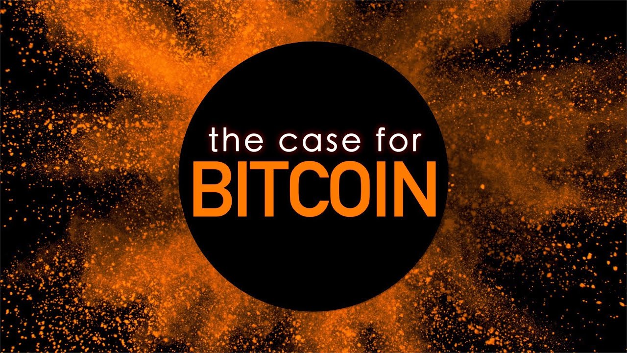 THE CASE FOR BITCOIN - trailer - YouTube