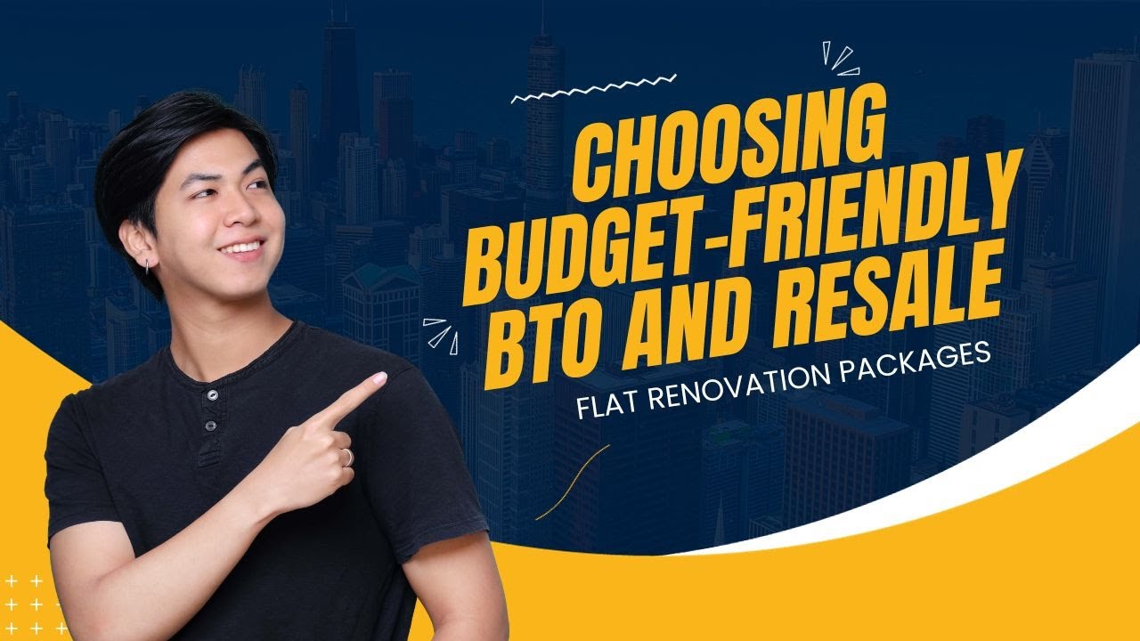 Choosing Budget-Friendly BTO and Resale Flat Renovation Packages - YouTube