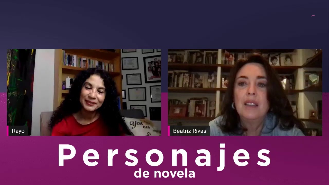 "Personajes de novela" con Beatriz Rivas - YouTube