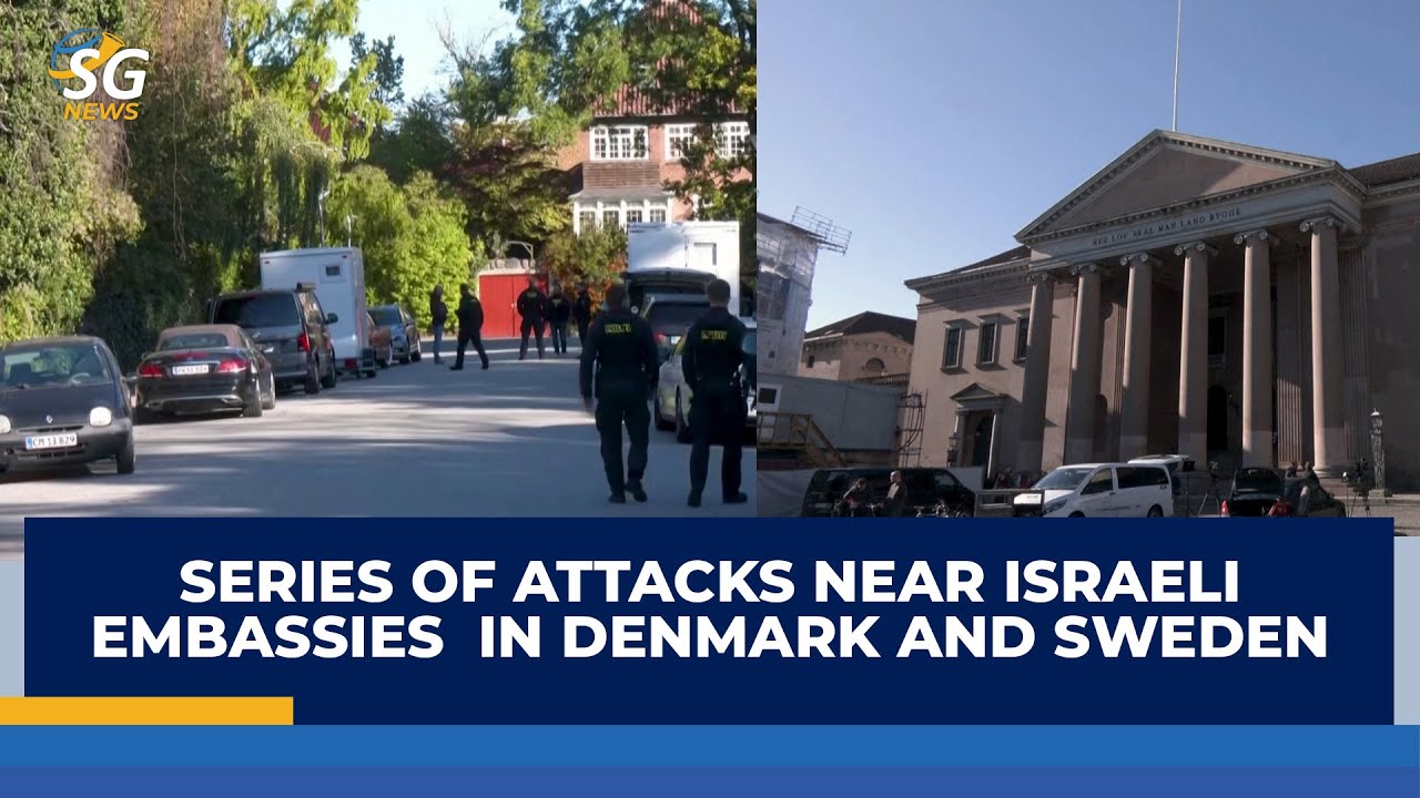 SERIES OF ATTACKS NEAR ISRAELI EMBASSIES IN DENMARK AND SWEDEN | SG ...