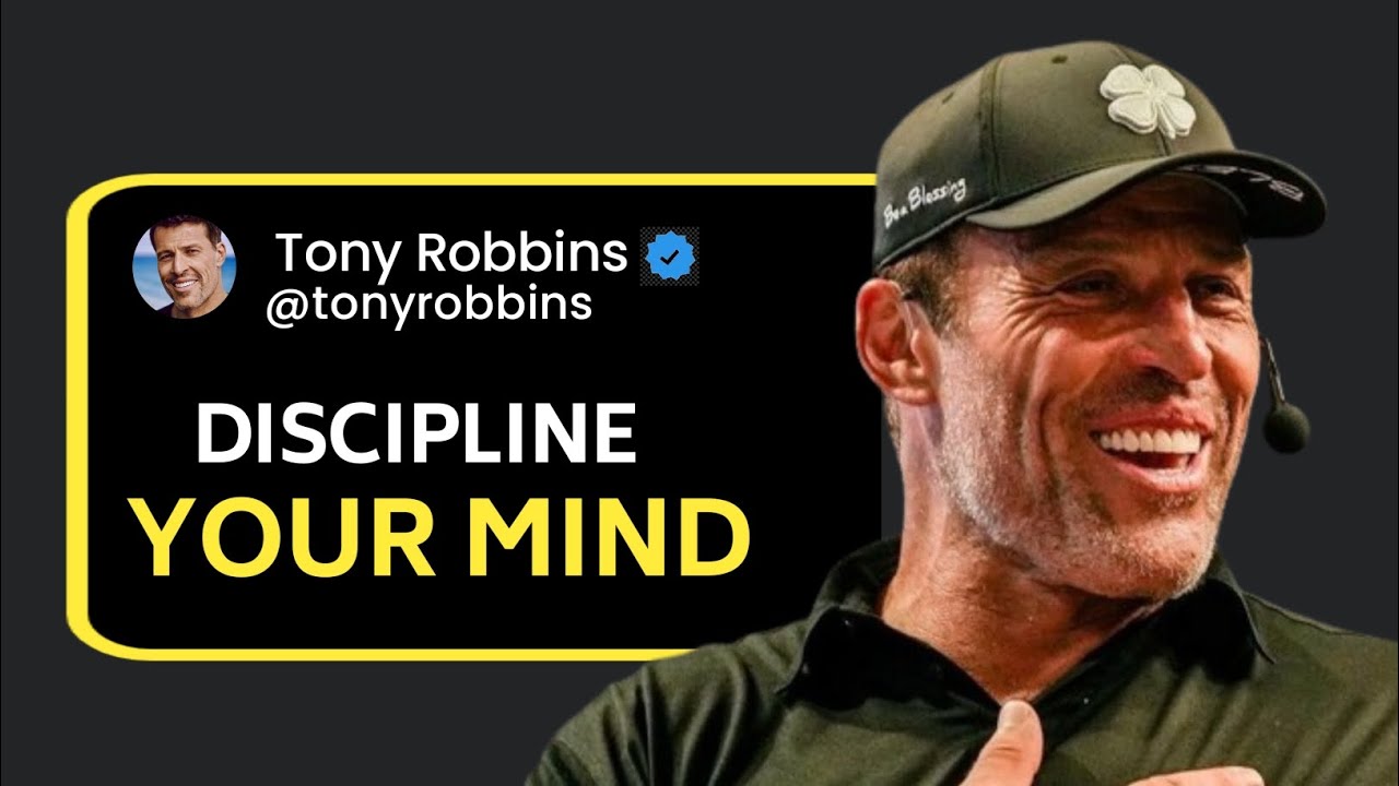 DISCIPLINE YOUR MIND - Powerful Mortivational Speech (Tony Robbins ...