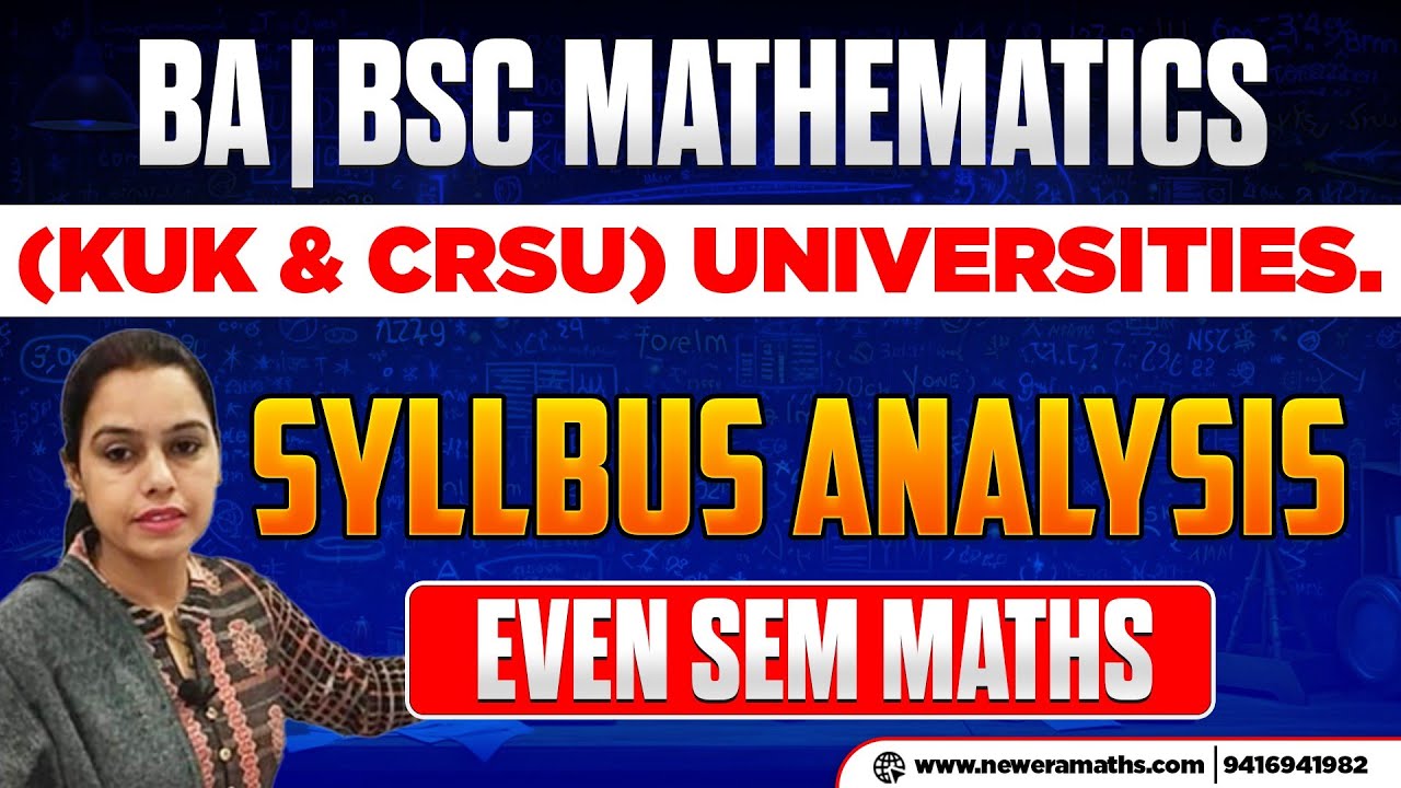 #kuk_crsu | Syllabus Analysis| Even Semesters| BA/BSc Mathematics| New Era Maths Classes ...